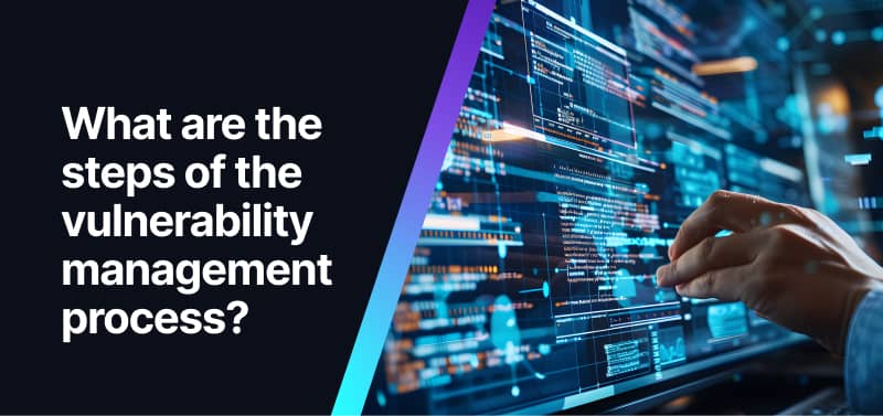 What Is Vulnerability Management? Your Complete 2024 Guide | Easy2Patch